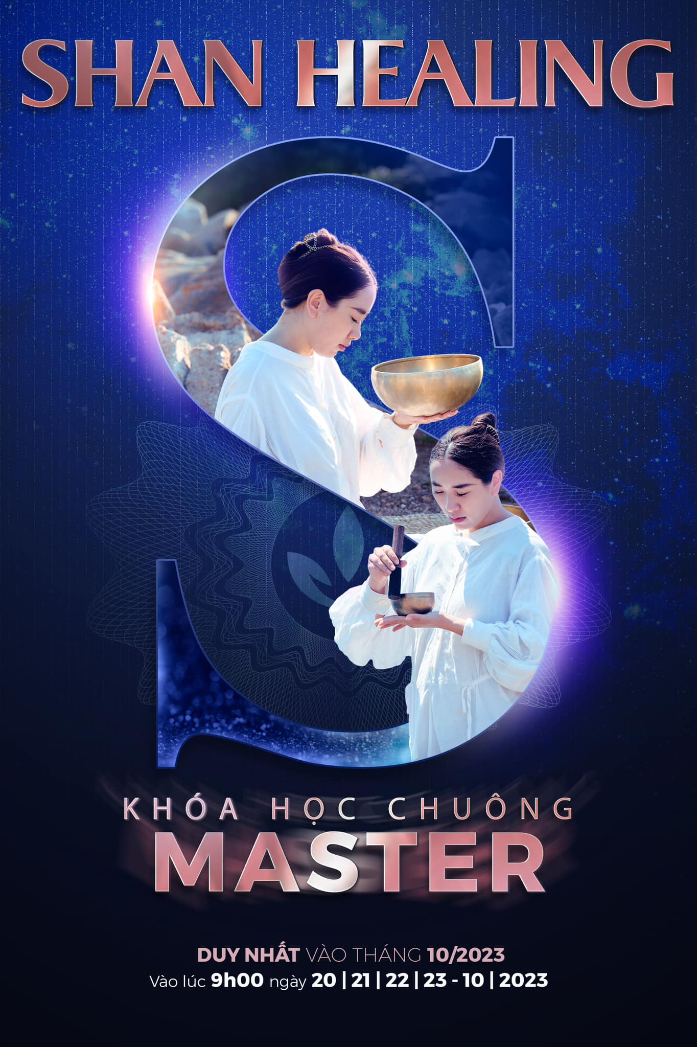 Mở Khóa Học Chuông Master Duy Nhất Tháng 10/2023 Tại SHAN Health - Shan Health